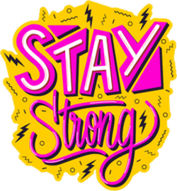 Stay Strong Sticker