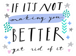 Making You Better Sticker