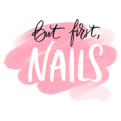 But First, Nails Pink Lettering Sticker