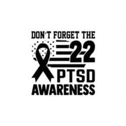 Don’t Forget The 22 Ptsd Awareness Sticker