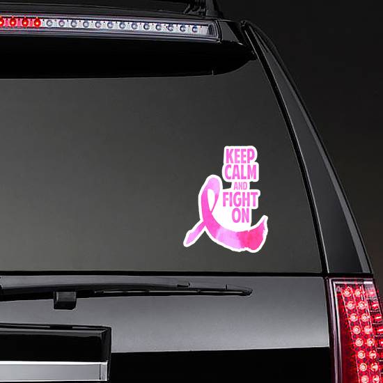 Keep Calm And Fight On Pink Breast Cancer Ribbon Watercolor Sticker