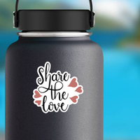 Share The Love Calligraphy Sticker