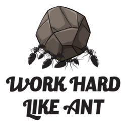 Work Hard Like Ants Typography Sticker