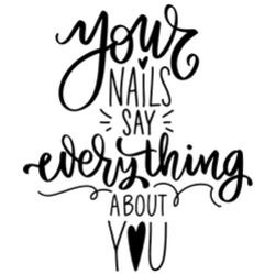 "Your Nails Say Everything About You" Calligraphy Sticker