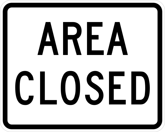 Sticker of an Area Closed Sign