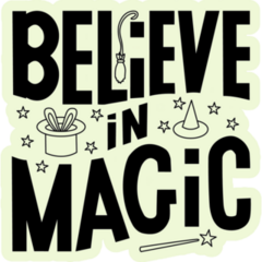 'Believe In Magic' Sticker
