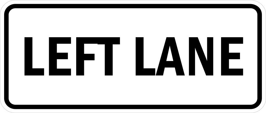 Sticker of a Bold Left Lane Sign