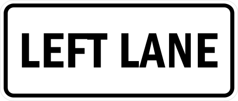 Order Your Bold Left Lane Sticker Today - Free Shipping!