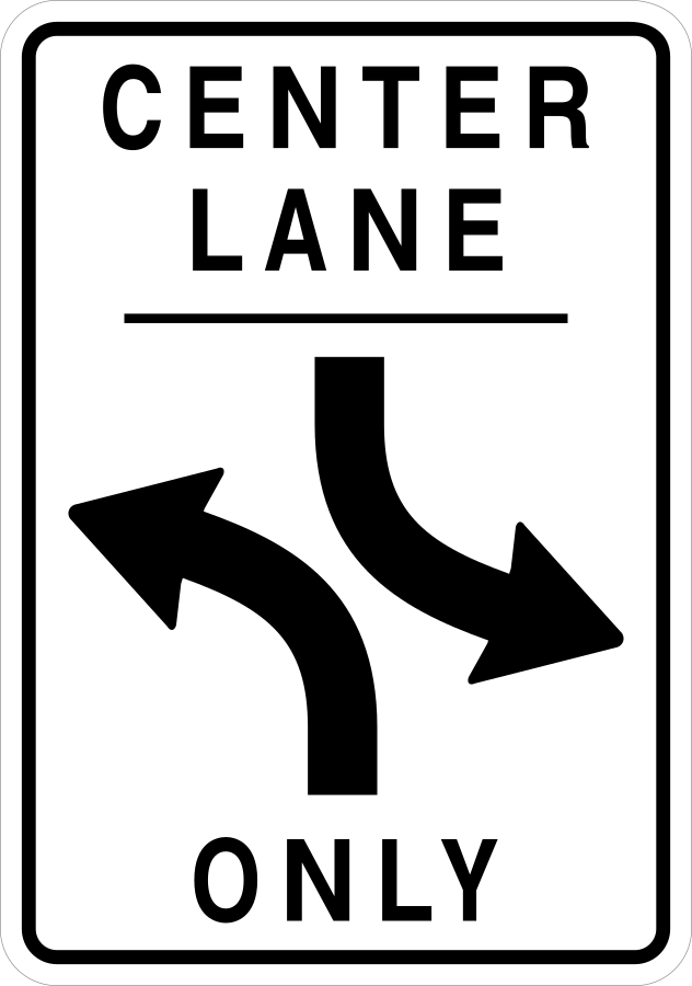 Center Lanes Left Turns Only Sticker - Fast Shipping & No Minimums