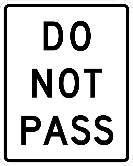 Do Not Pass Sticker
