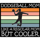 Dodgeball Mom Sticker