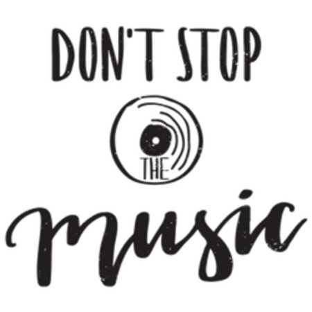 Don't Stop The Music Calligraphic Poster Sticker