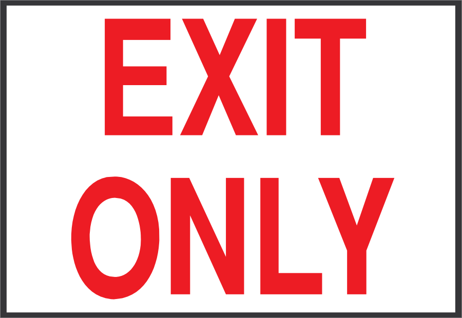 Exit Only Sign Sticker - Fast Shipping & No Minimums