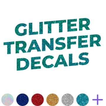 Glitter Transfer Decals – Custom Sparkle Vinyl for Logos & Designs
