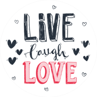 Live Laugh Love Stickers and Decals