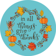 Hand Drawn Thanksgiving Quote "In All Things Give Thanks" Sticker