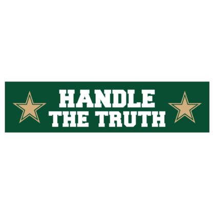 Handle The Truth Customizable Bumper Sticker