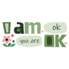 I Am Ok You Are Ok Floral Lettering Sticker