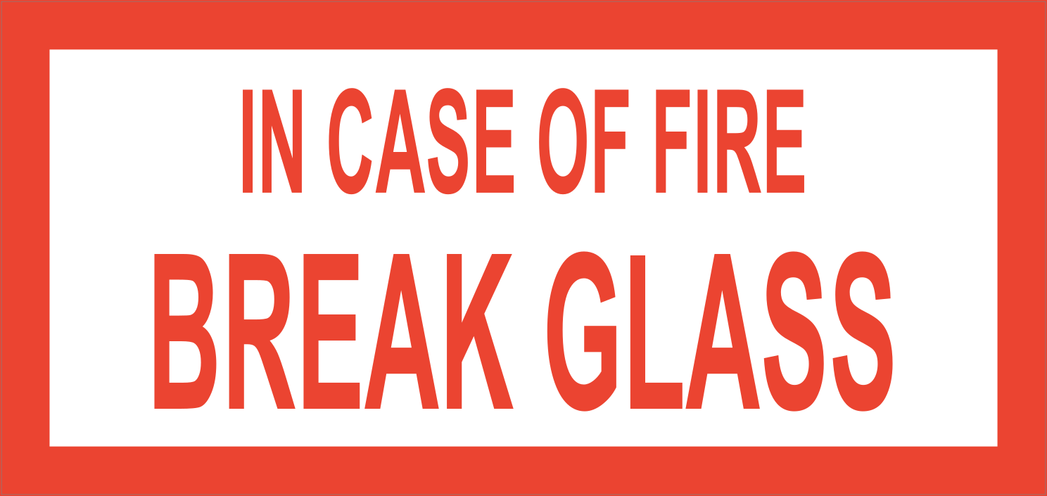 In Case Of Fire Break Glass Sign Magnet - Fast Shipping & No Minimums