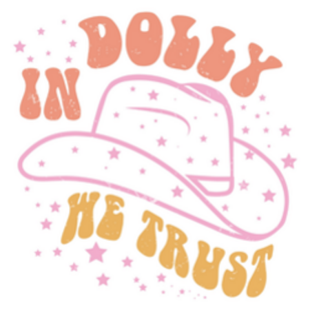 In Dolly We Trust Cowgirl Lettering Sticker