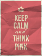 Keep Calm And And Think Pink Sticker