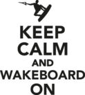 Keep Calm And Wakeboard On Sticker