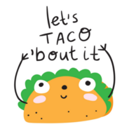 Let's Taco Bout It Funny Taco Sticker