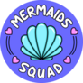 Mermaids Squad Shell Sticker