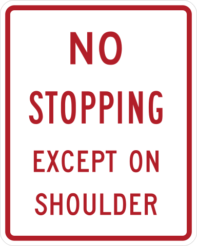 No Stopping Except On Shoulder Sticker - Fast Shipping & No Minimums