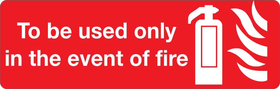 Only In Event Of Fire Sign Magnet