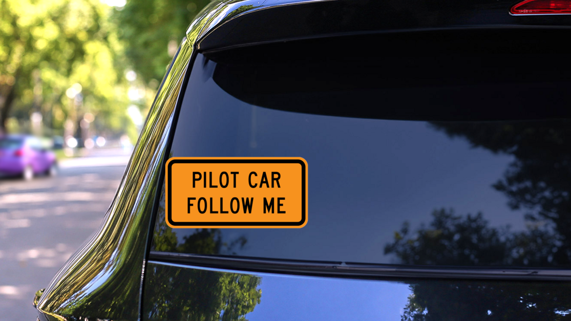 Pilot Car Follow Me Sticker - 50+ Color Options!