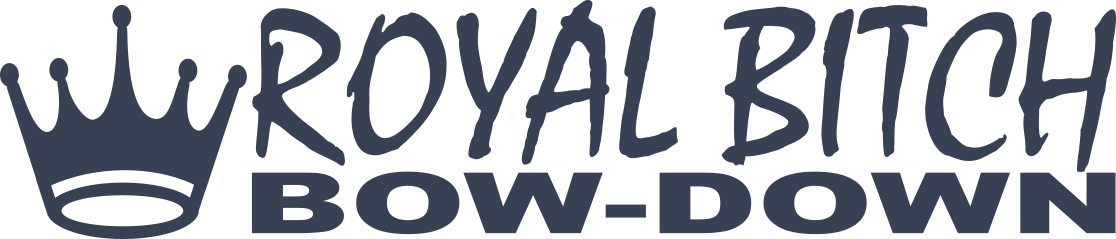 Order Your Royal Woman Bow Down Sticker Today - Free Shipping!