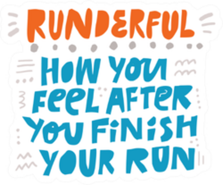Runderful How You Feel After You Finish Your Run Sticker