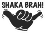 Shaka Hand Gesture Icon Shaka Brah Sticker