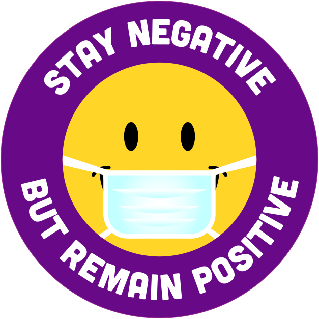 Stay Negative Remain Positive Sticker - 50+ Color Options!