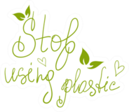 Stop Using Plastic Thin Writing Sticker