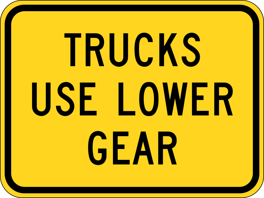 Warning Trucks Use Low Gear Magnet