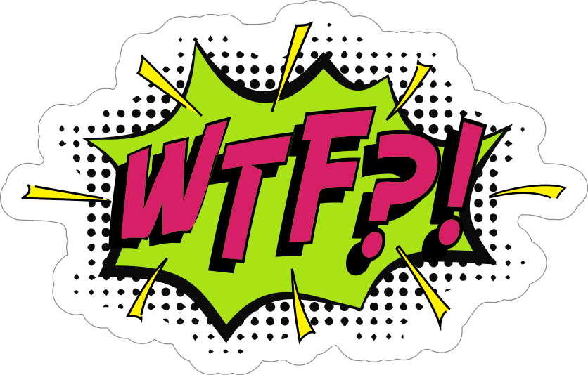 Wtf Comic Sticker - 50+ Color Options!