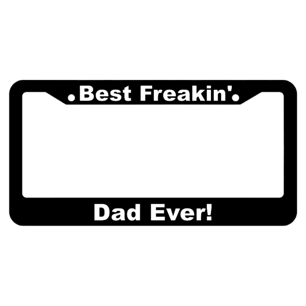 Best Dad Ever License Plate Frame