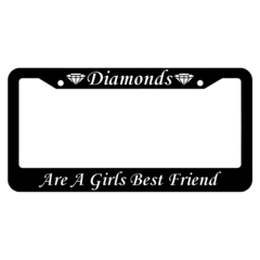 Diamonds Are A Girls Best Friend License Plate Frame