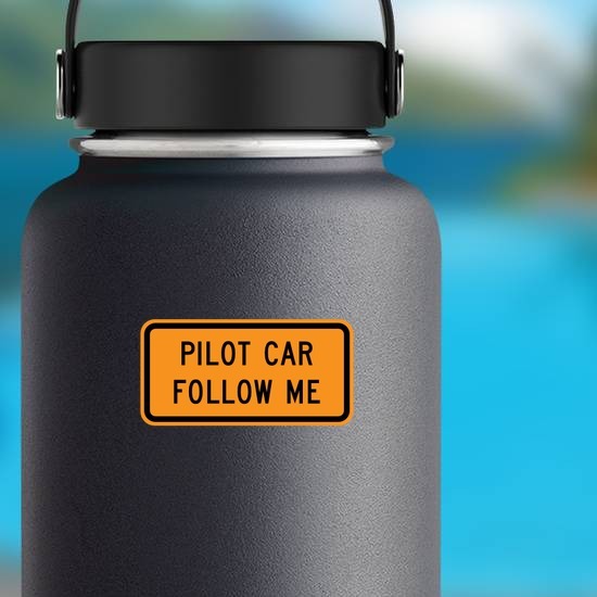 Pilot Car Follow Me Sticker