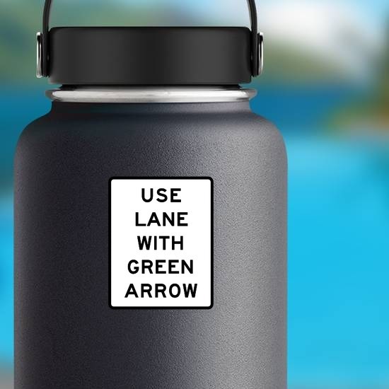 Use Lane With Green Arrow Sticker