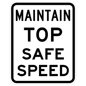 Maintain Top Safe Speed Sticker